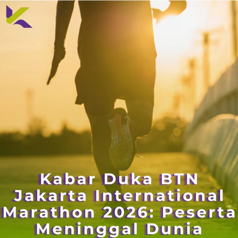 Kabar Duka BTN Jakarta International Marathon 2026: Peserta Meninggal ...